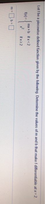 Solved Letf be a piecewise-defined function given by the | Chegg.com