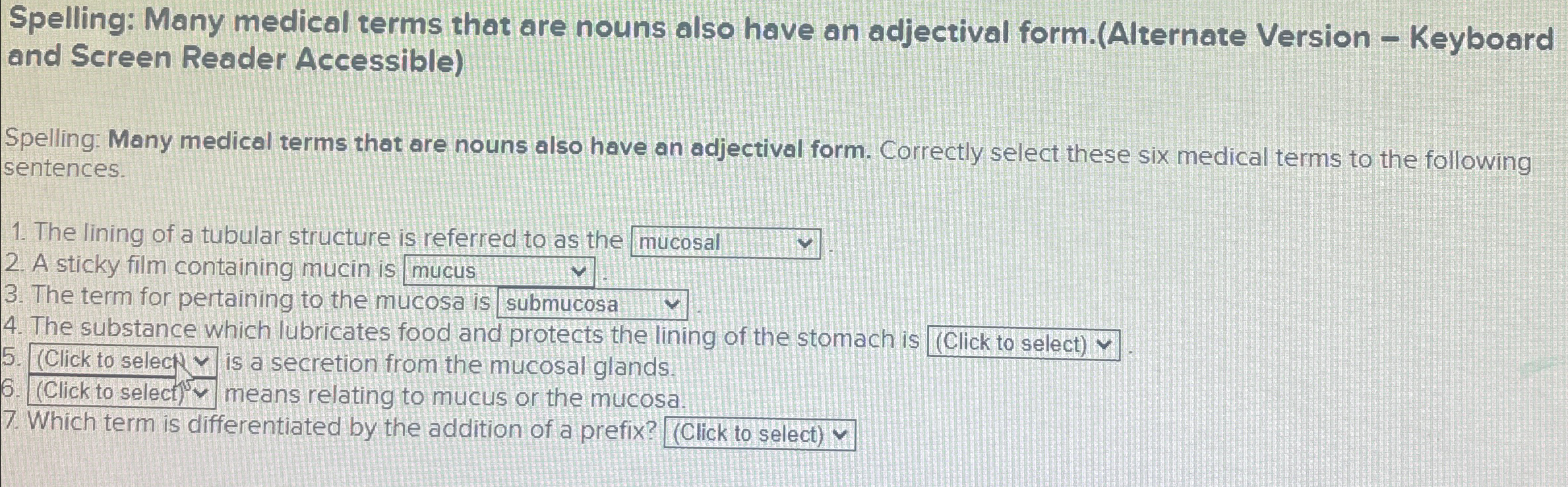 Solved Spelling: Many medical terms that are nouns also have | Chegg.com