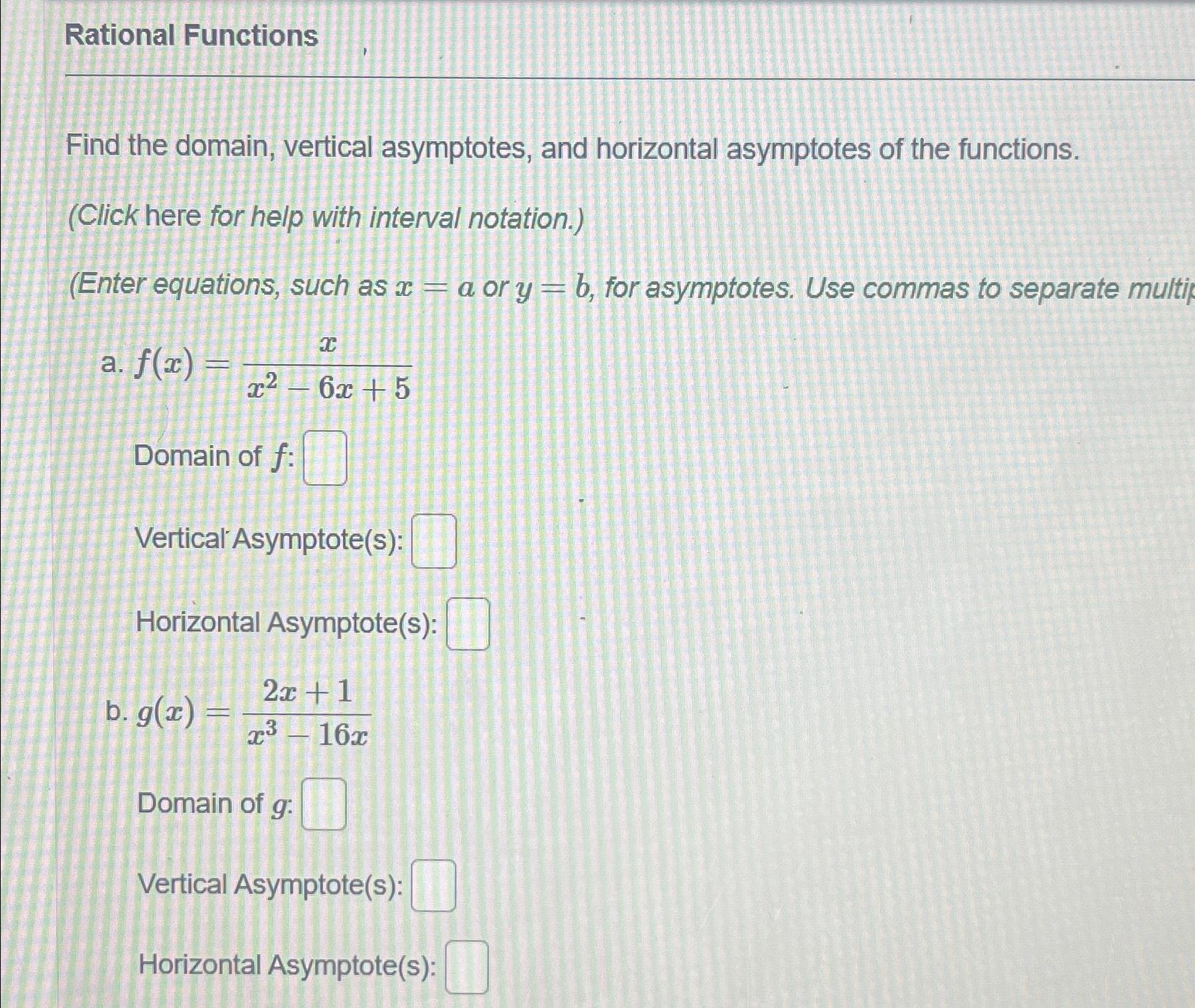 Solved Rational FunctionsFind the domain, vertical | Chegg.com