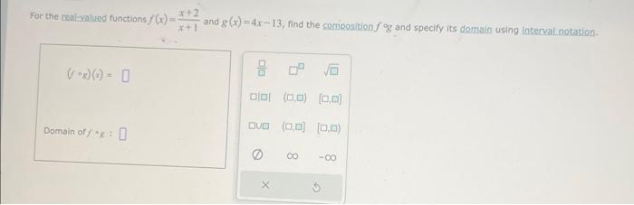 Solved For the real-valued functions f(x)=x+1x+2 and | Chegg.com