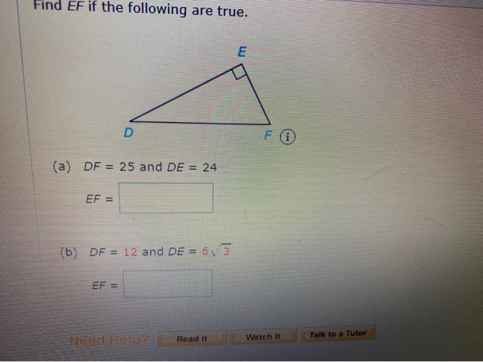 Solved Find EF if the following are true. (a) DF = 25 and DE | Chegg.com