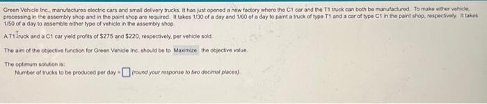 Solved Groen Vehicie inc., manufactures electric cars and | Chegg.com