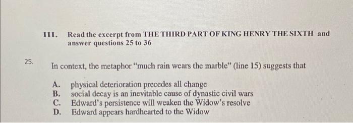 25. III. Read the excerpt from THE THIRD PART OF KING | Chegg.com