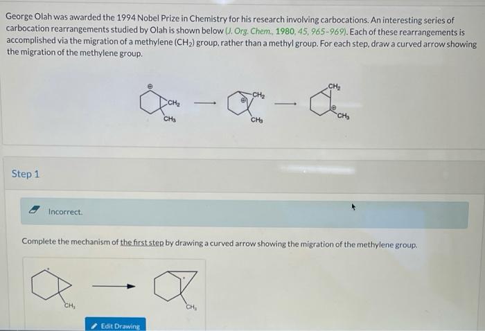 Solved George Olah was awarded the 1994 Nobel Prize in | Chegg.com