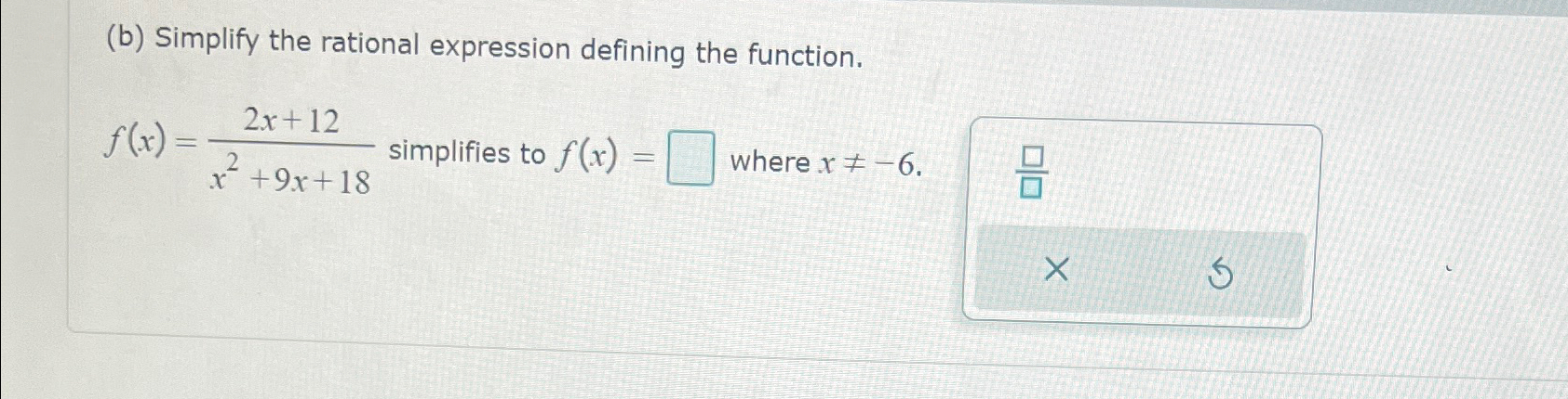 Solved (b) ﻿Simplify the rational expression defining the | Chegg.com