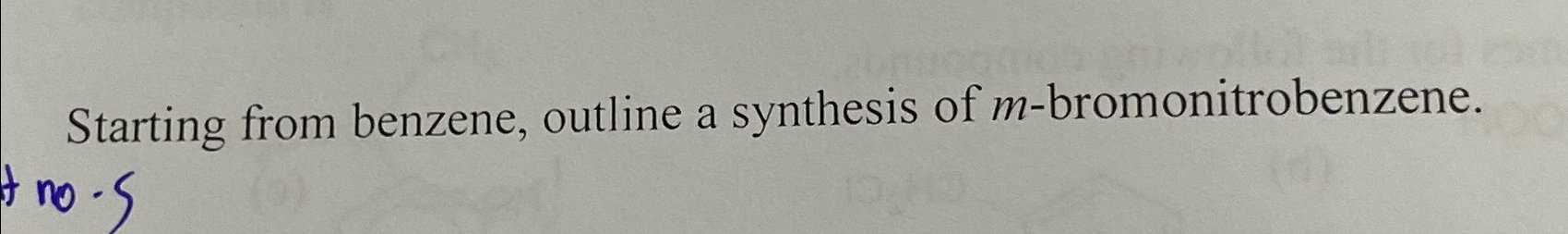Starting from benzene, outline a synthesis of | Chegg.com