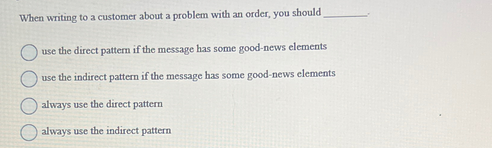 Solved When writing to a customer about a problem with an | Chegg.com