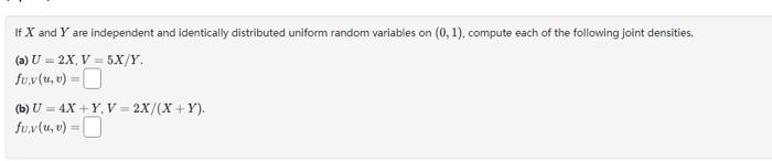 Solved If X and Y are independent and identically | Chegg.com
