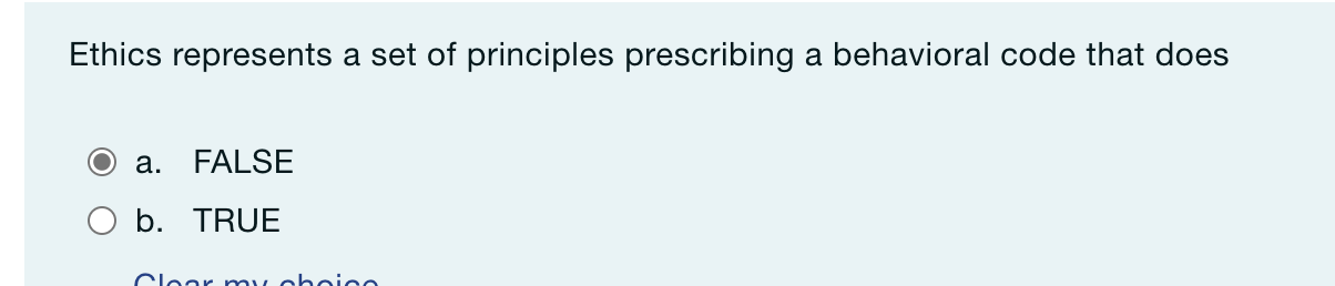 Solved Ethics represents a set of principles prescribing a | Chegg.com