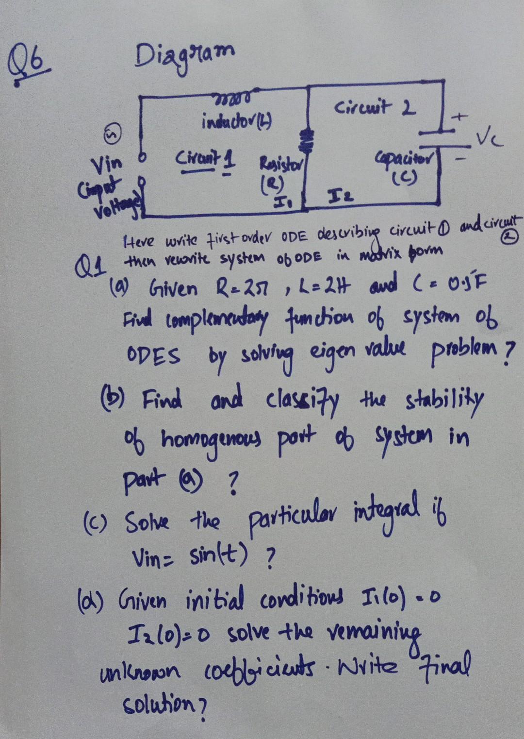 Solved Q1 (a) Given R=2π,L=2H and C=0.5F Fivel compleneutany | Chegg.com