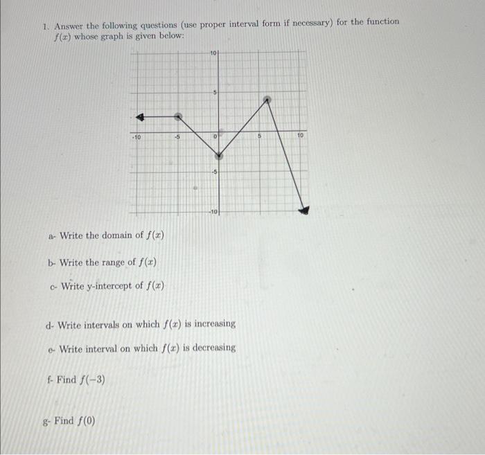 Solved 1. Answer the following questions (use proper | Chegg.com
