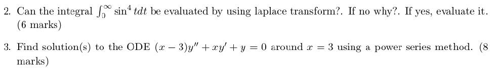 Solved 2. Can the integral f sin tdt be evaluated by using | Chegg.com