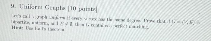 Solved 9. Uniform Graphs (10 points) Let's call a graph | Chegg.com