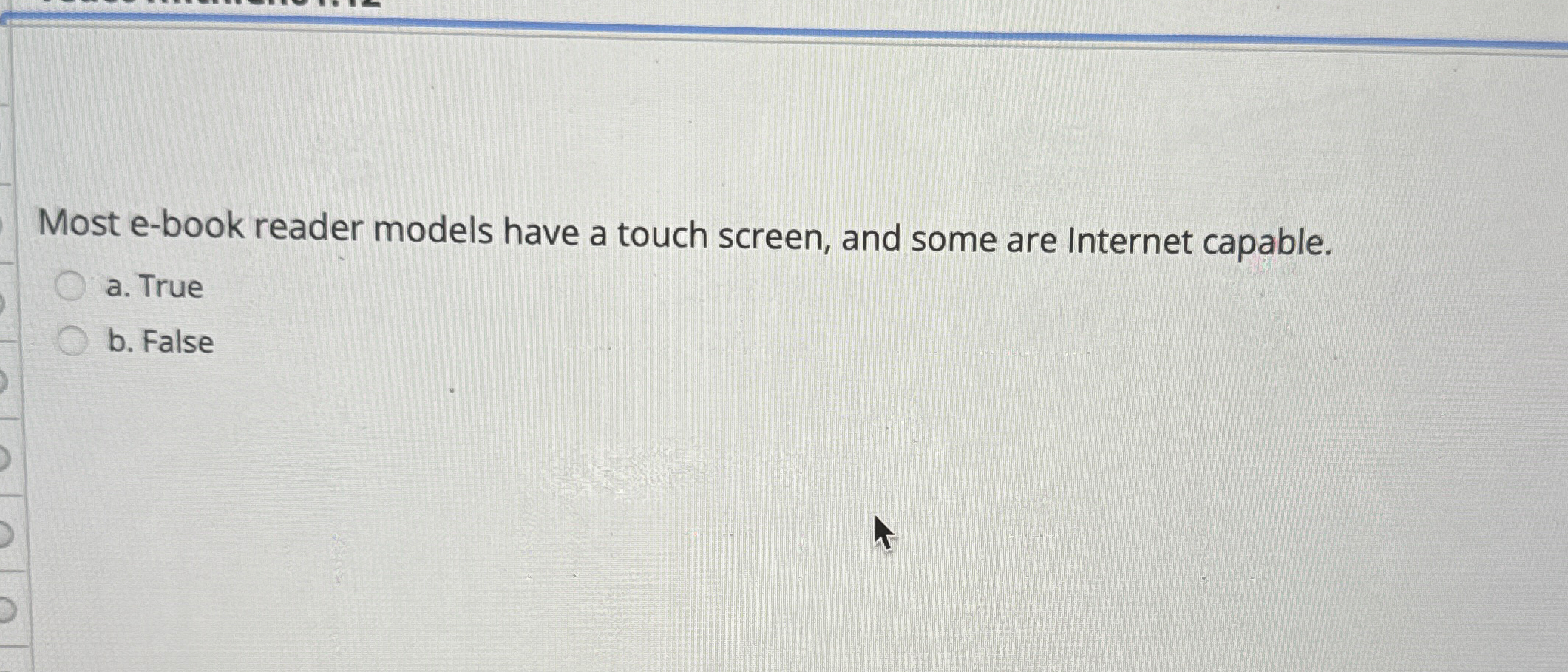 Solved Most e-book reader models have a touch screen, and | Chegg.com