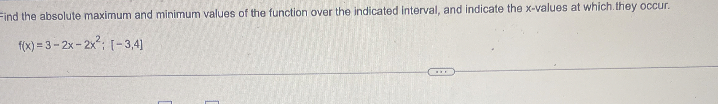 -ind the absolute maximum and minimum values of the | Chegg.com