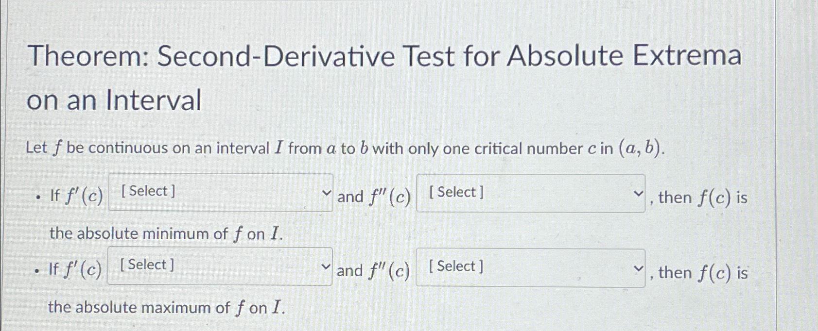 Solved Theorem: Second-Derivative Test for Absolute Extrema | Chegg.com