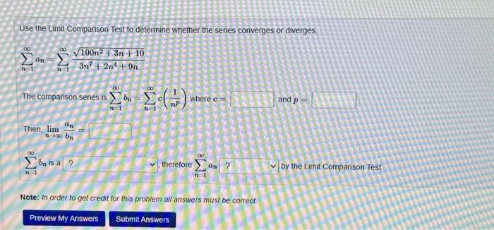 Solved Use The Limit Comparison Test To Determine Whether