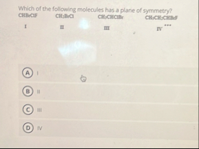 Solved Which of the following molecules has a plane of | Chegg.com