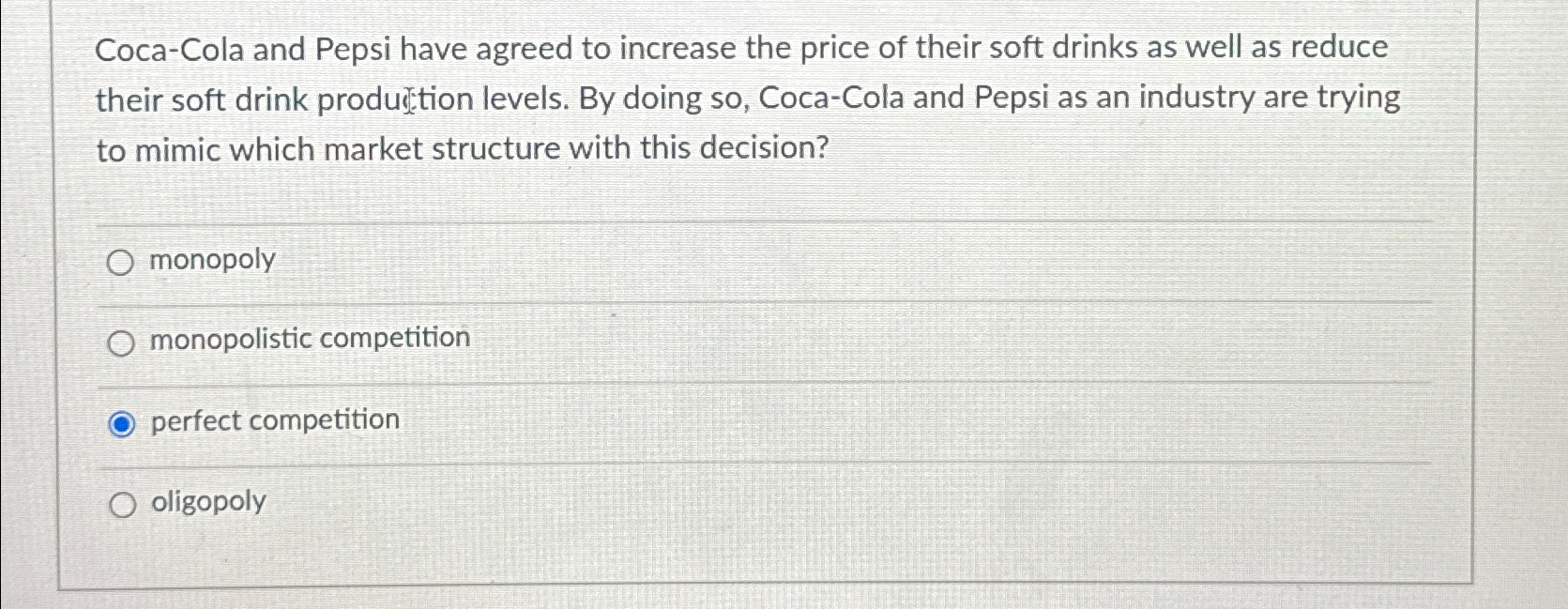 Solved Coca-Cola and Pepsi have agreed to increase the price | Chegg.com