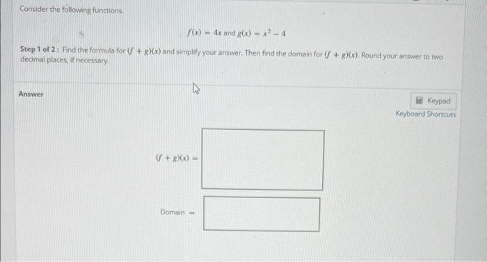 Solved Consider the following functions. f(x)=4x and | Chegg.com