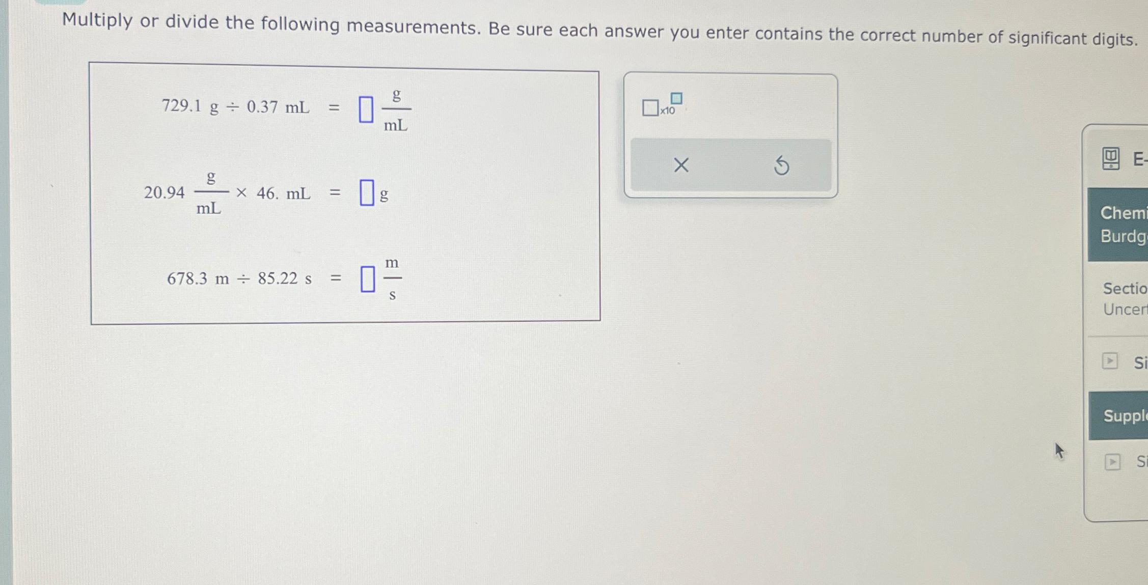 Solved Multiply or divide the following measurements. Be | Chegg.com