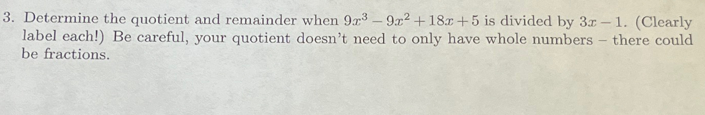 Solved Determine the quotient and remainder when | Chegg.com