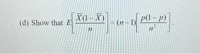 Solved (b) Find the Rao-Cramer lower bound.(e) Find the | Chegg.com