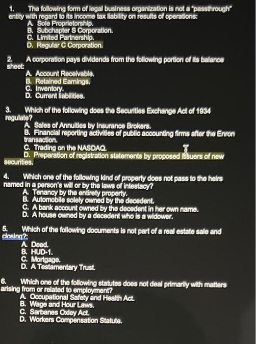 Solved 1. The following form of legal business organization | Chegg.com