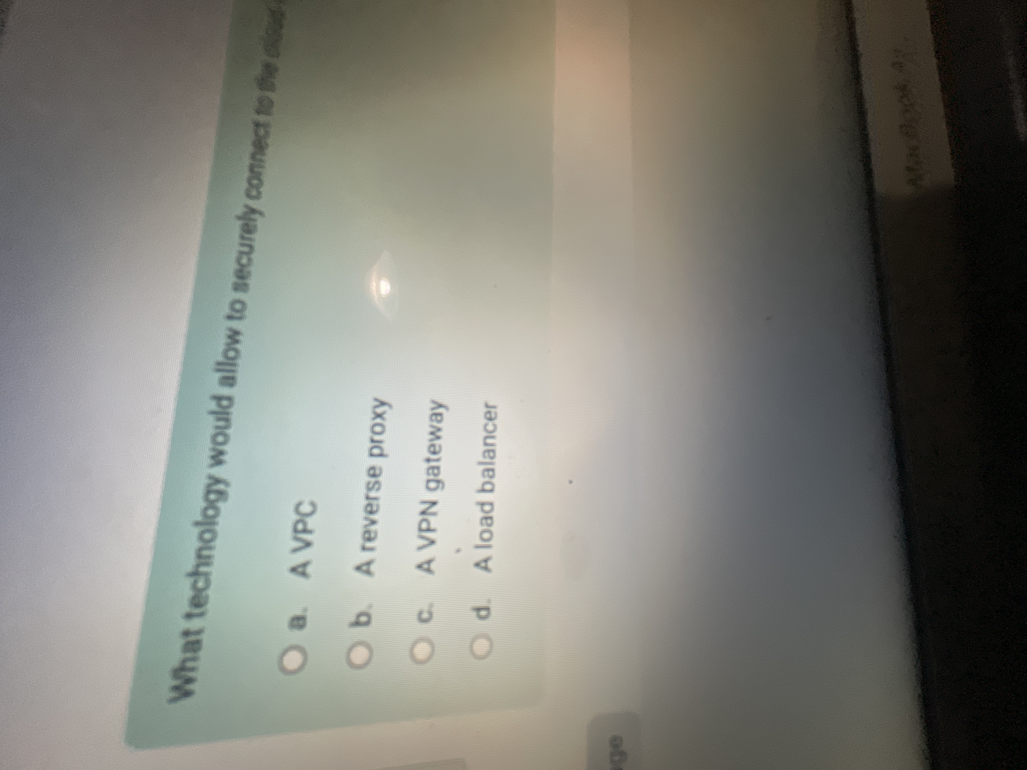 Solved What technology would allow to securely cannect to | Chegg.com