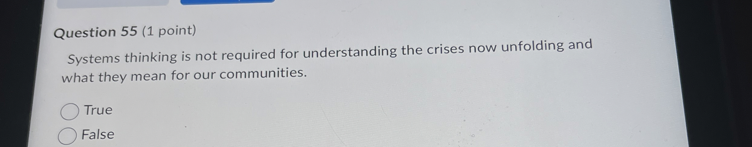 Solved Question 55 (1 ﻿point)Systems thinking is not | Chegg.com