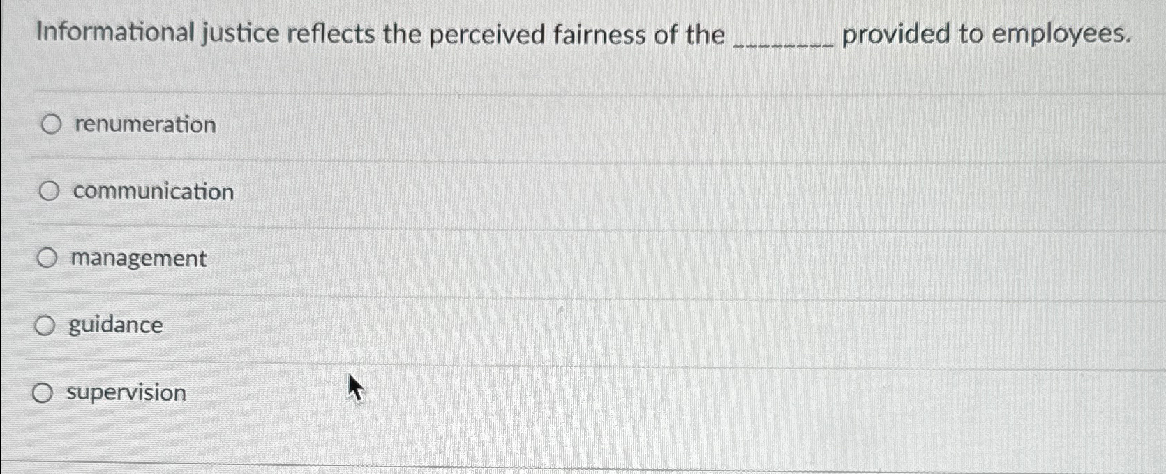 Solved Informational justice reflects the perceived fairness | Chegg.com