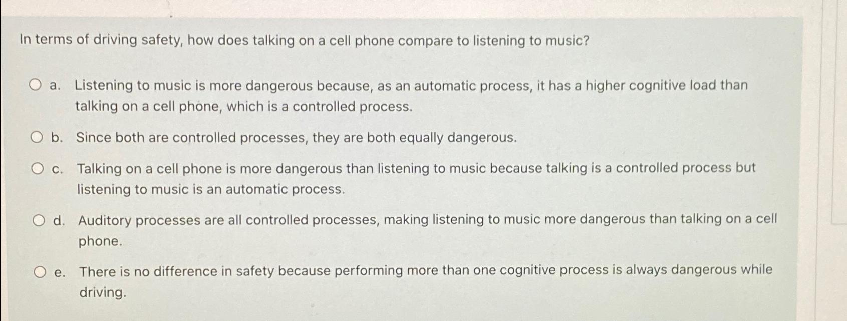 Solved In terms of driving safety, how does talking on a | Chegg.com