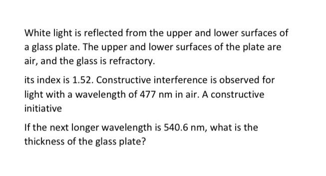 Solved White light is reflected from the upper and lower | Chegg.com