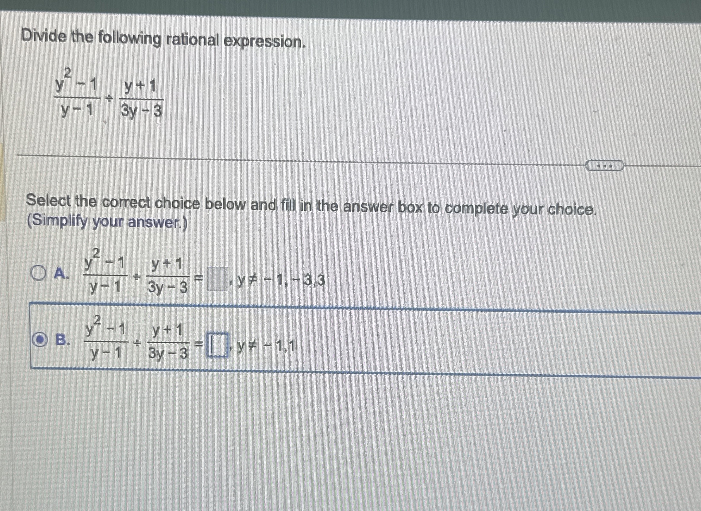 Solved Divide the following rational | Chegg.com