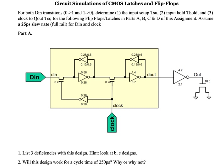 Circuit Simulations of CMOS Latches and Flip-Flops | Chegg.com