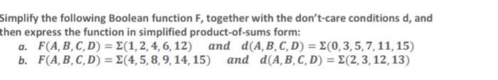 Solved Simplify The Following Boolean Function F Together