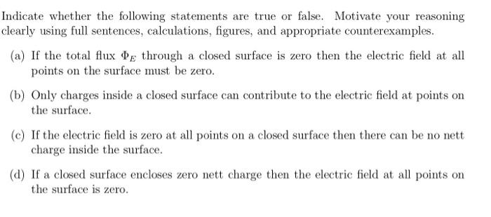 Solved Indicate whether the following statements are true or | Chegg.com