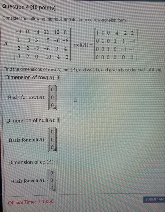 Solved Question 4 [10 points) Consider the following matrix | Chegg.com