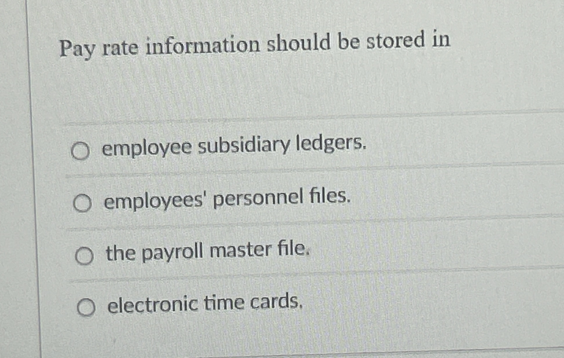Solved Pay rate information should be stored inemployee | Chegg.com