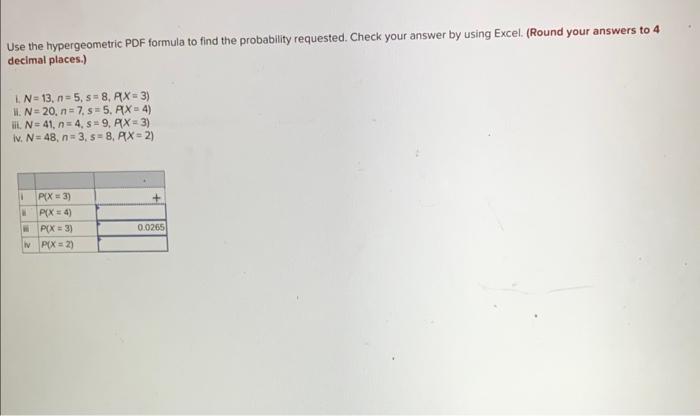 Solved Use the hypergeometric PDF formula to find the | Chegg.com