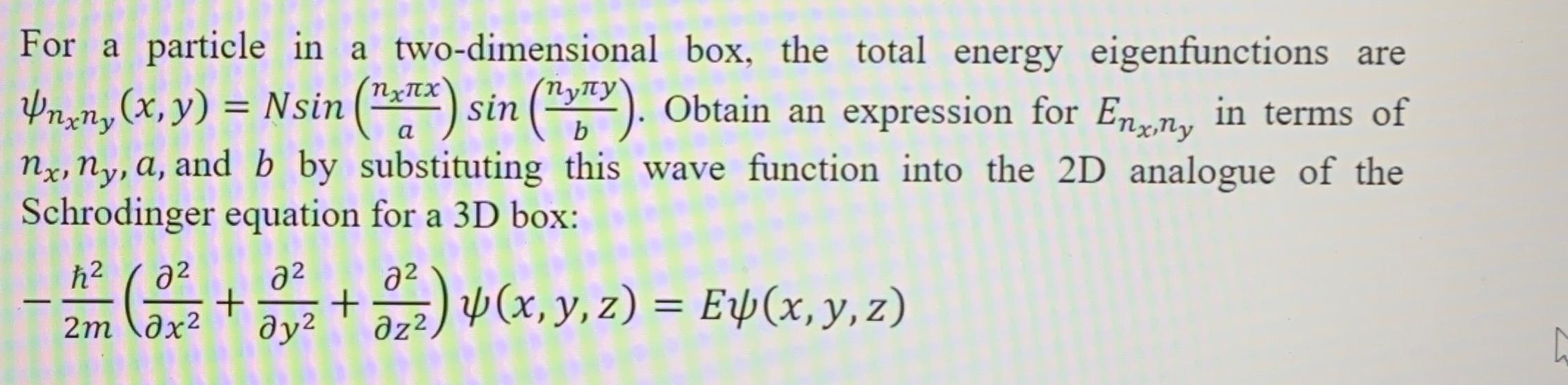 Solved For a particle in a two-dimensional box, the total | Chegg.com
