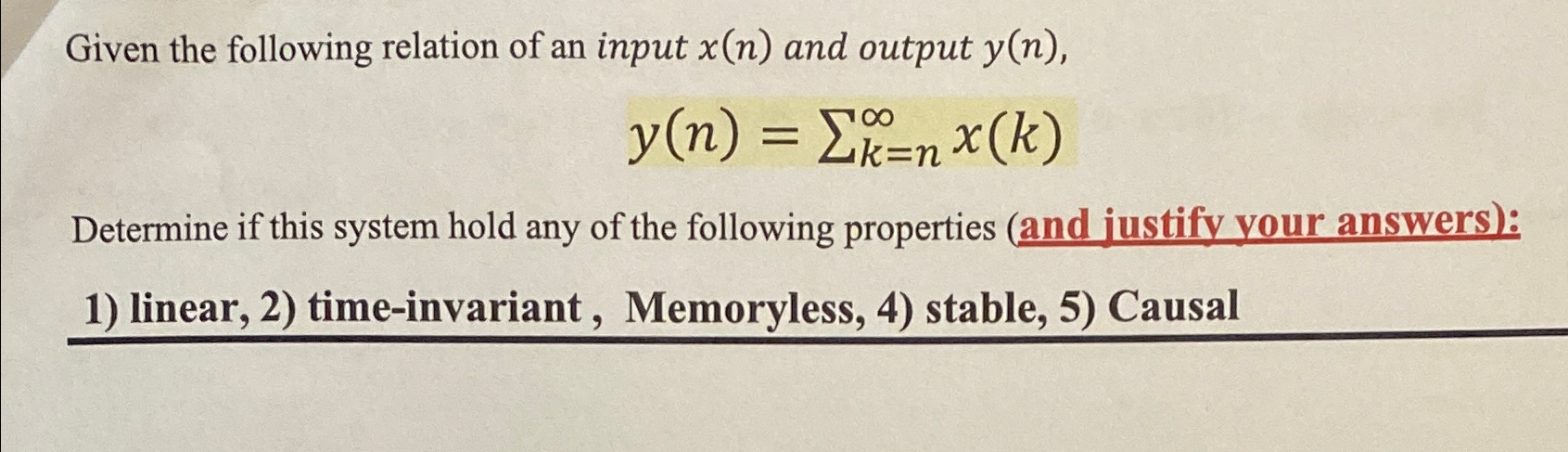 Solved Given the following relation of an input x(n) ﻿and | Chegg.com
