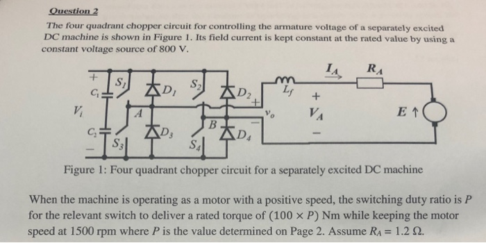 Question 2 The four quadrant chopper circuit for | Chegg.com