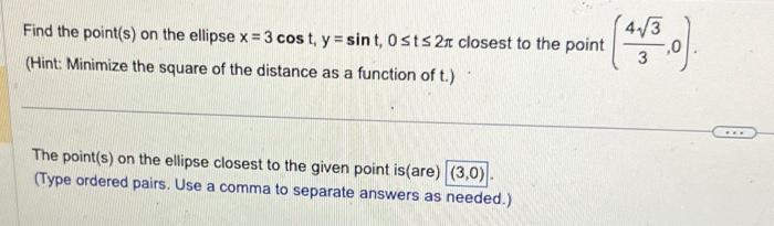 Solved (Hint: Minimize the square of the distance as a | Chegg.com