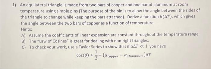 Solved 1) An equilateral triangle is made from two bars of | Chegg.com