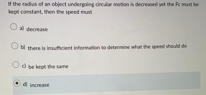 Solved If the radius of an object undergoing circular motion | Chegg.com