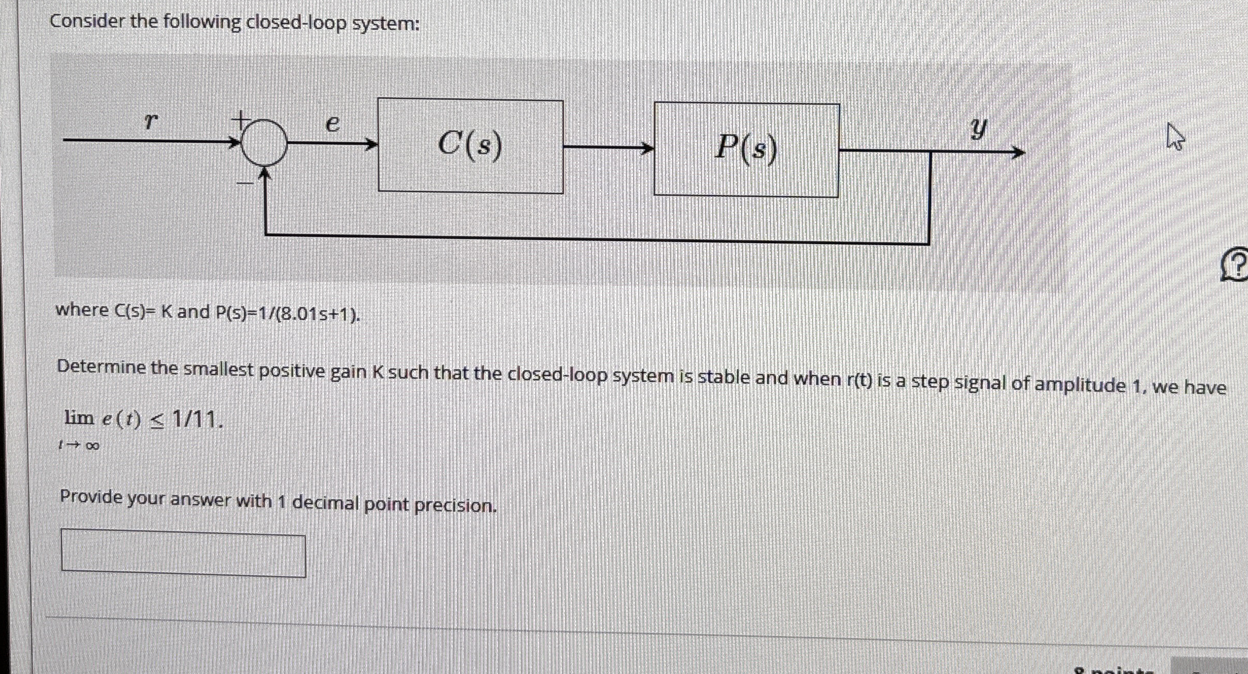 Solved Consider the following closed-loop system:where | Chegg.com