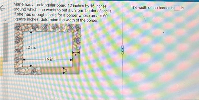 Solved Marie has a rectangular board 12 inches by 16 inches | Chegg.com