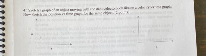 Solved 4.) Sketch a graph of an object moving with constant | Chegg.com