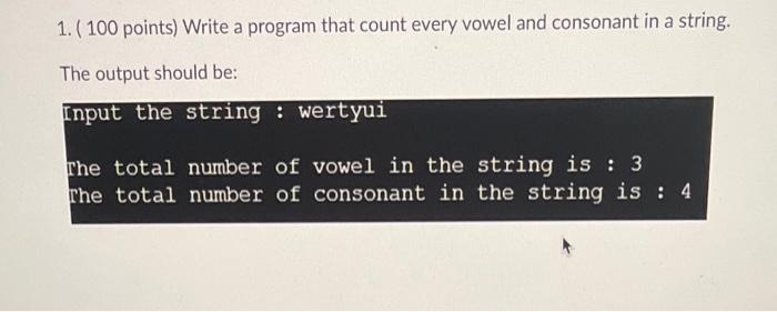 Solved 1. ( 100 points) Write a program that count every | Chegg.com
